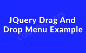 JQuery Drag And Drop Menu Example - drag and drop menu
