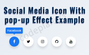 Social Media Icon With pop-up Effect Example
